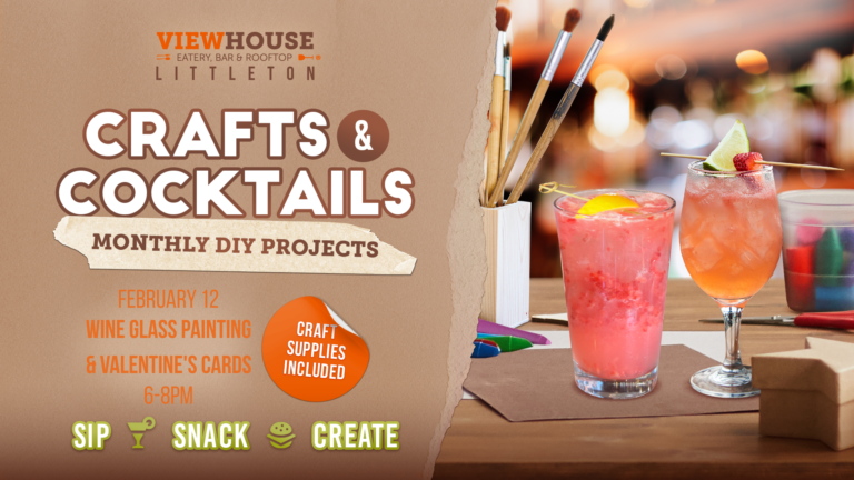 Crafts & Cocktails: Wine Glass Painting & Valentine's Cards @ ViewHouse ...